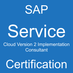 SAP Service Cloud Version 2 Implementation Consultant Prep